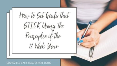 How to Set Goals that STICK Using the Principles of the 12 Week Year ...